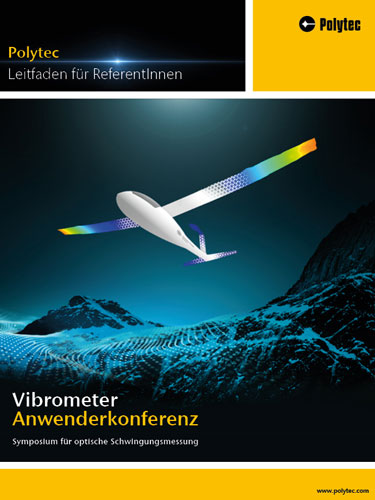 Vibrometer Anwenderkonferenz - Symposium für optische Schwingungsmessung - Polytec GmbH